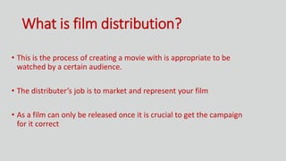 Film distribution | PPT