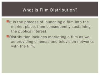 Film distribution | PPT
