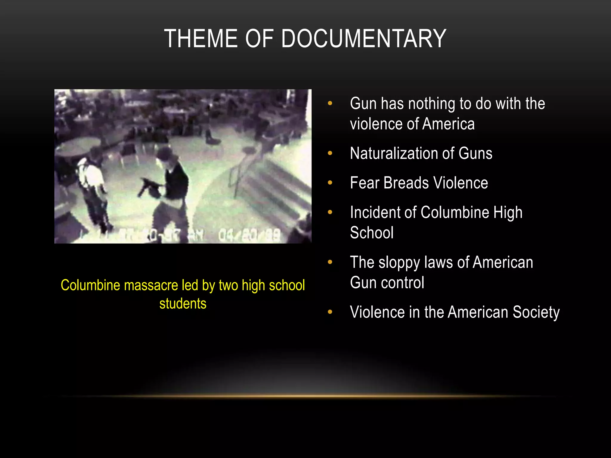 Bowling For Columbine Presentation | PPTX