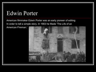 Film editing silent early years (2) | PPTX