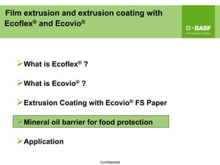 Film Extrusion and Exrusion Coating with Ecoflex and Ecovio _Godrej ...