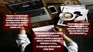 Multitasking With Media | PPT
