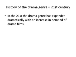 Film Genre: Drama | PPTX