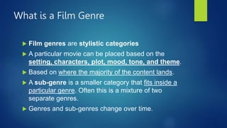 Film Genres.pptx | Movies | Entertainment