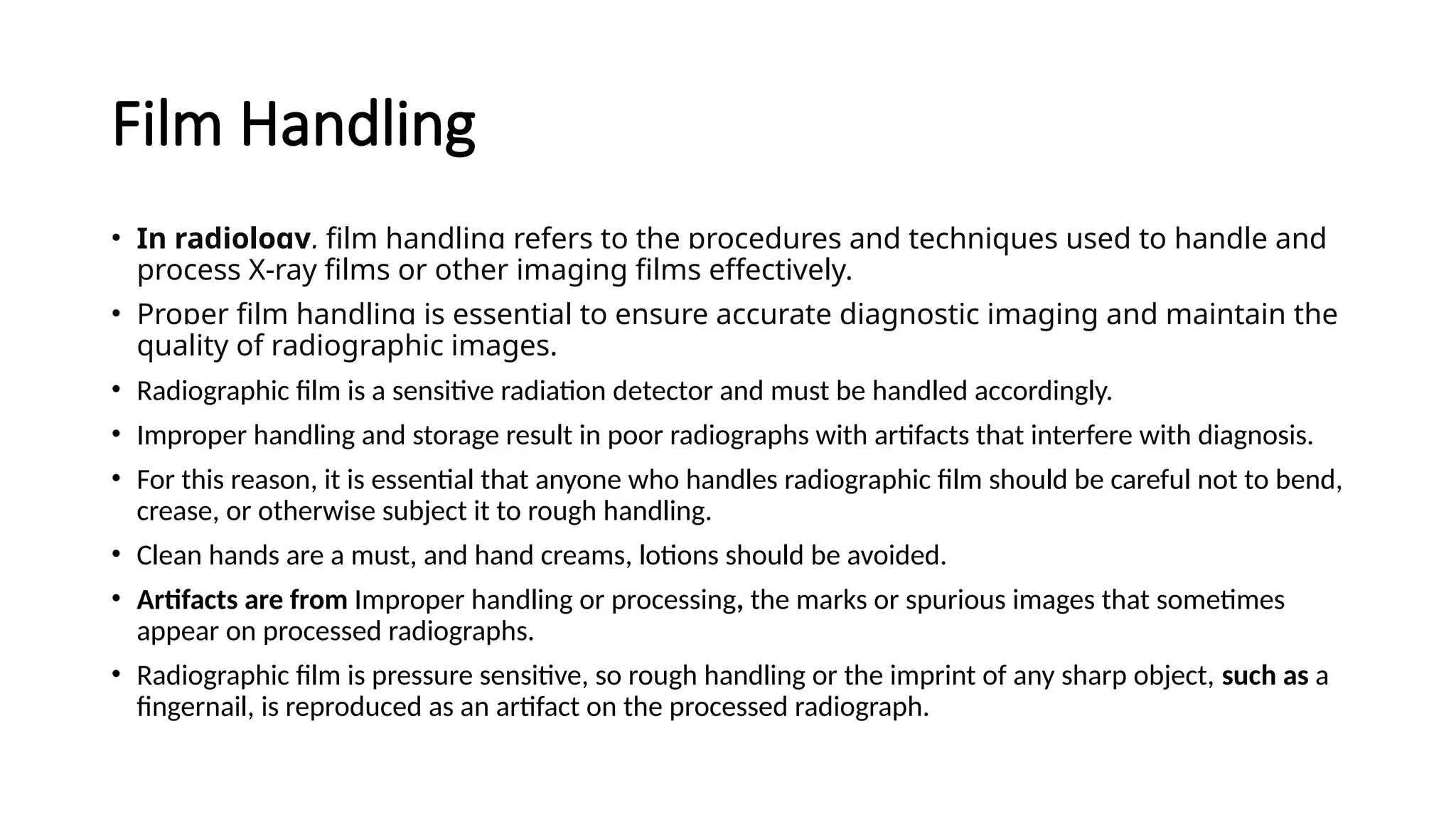 Film Handling, Storage and Artefacts-1.pptx