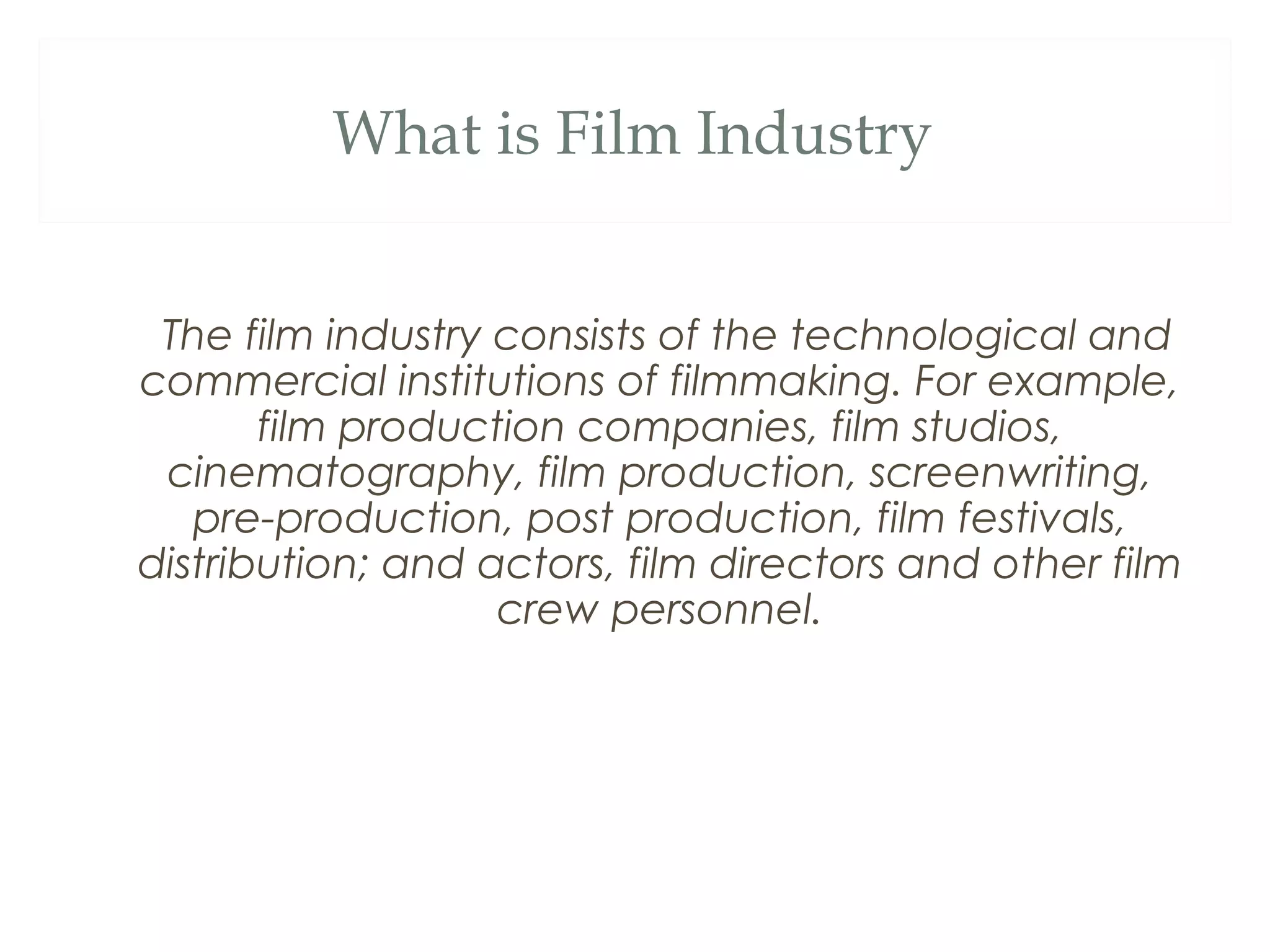 Film industry | PPT