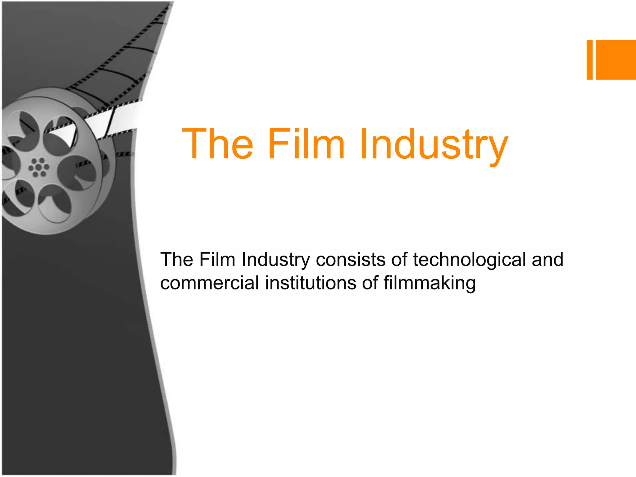 Film industry | PPTX
