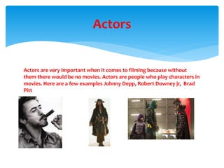 Film industry | PPTX | Screenwriting | Content Production