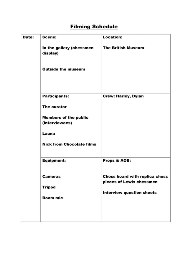 Filming schedule | DOCX | Museums & Galleries | Attractions