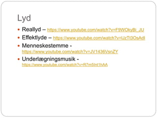 Filmiske virkemidler 2 | PPT