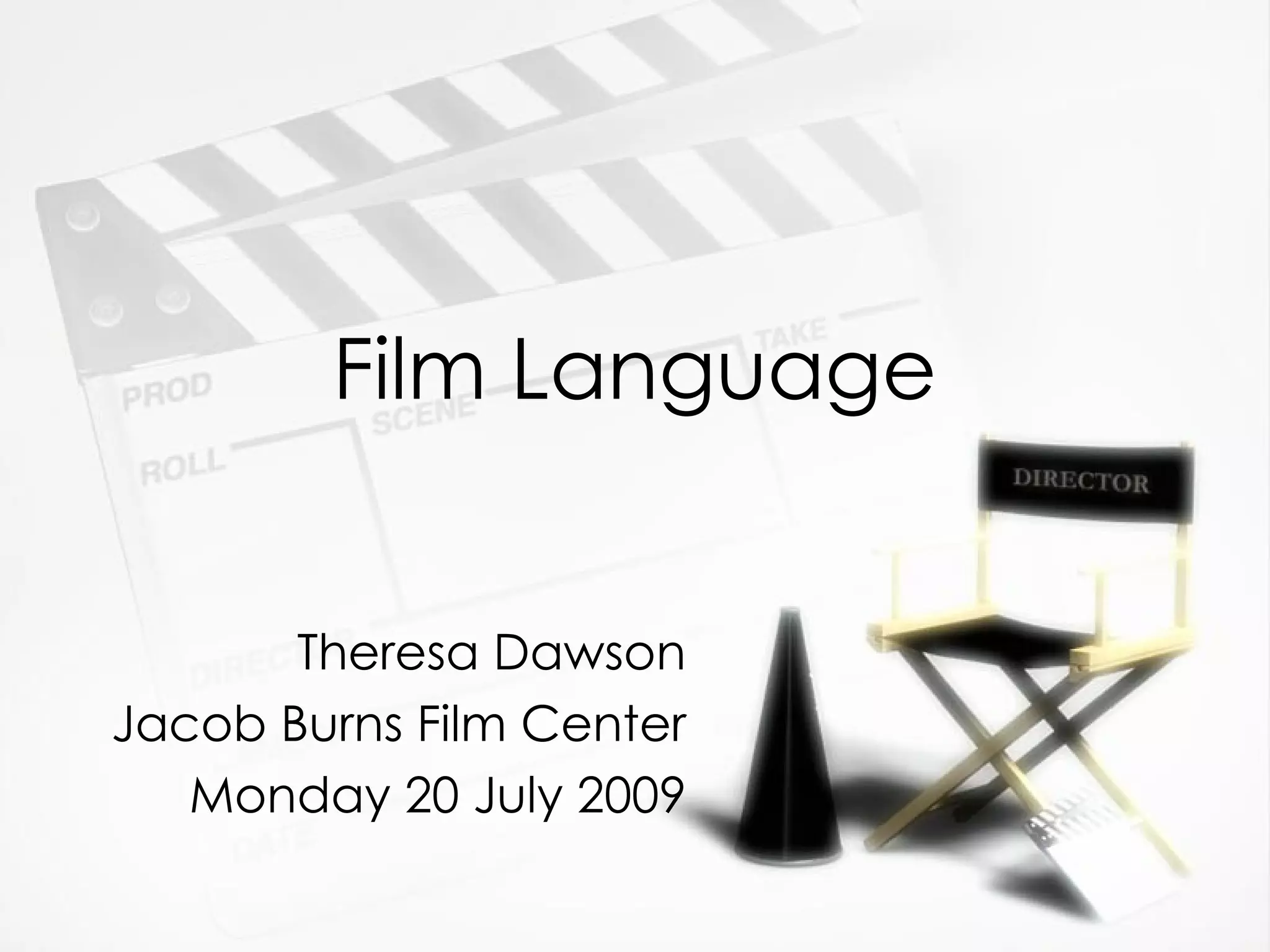 Introduction to Film Language | PPT
