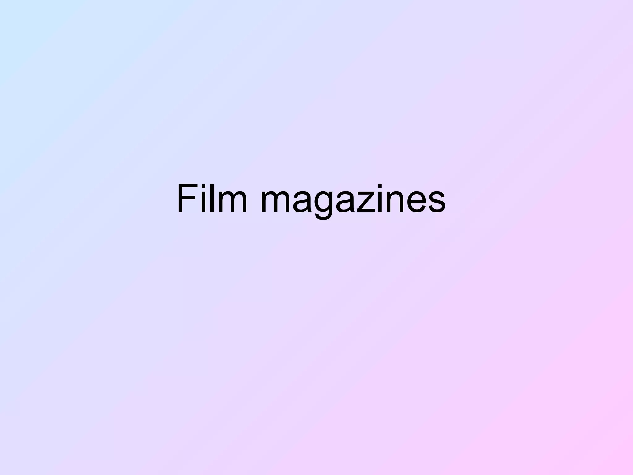 Film magazines | PPT