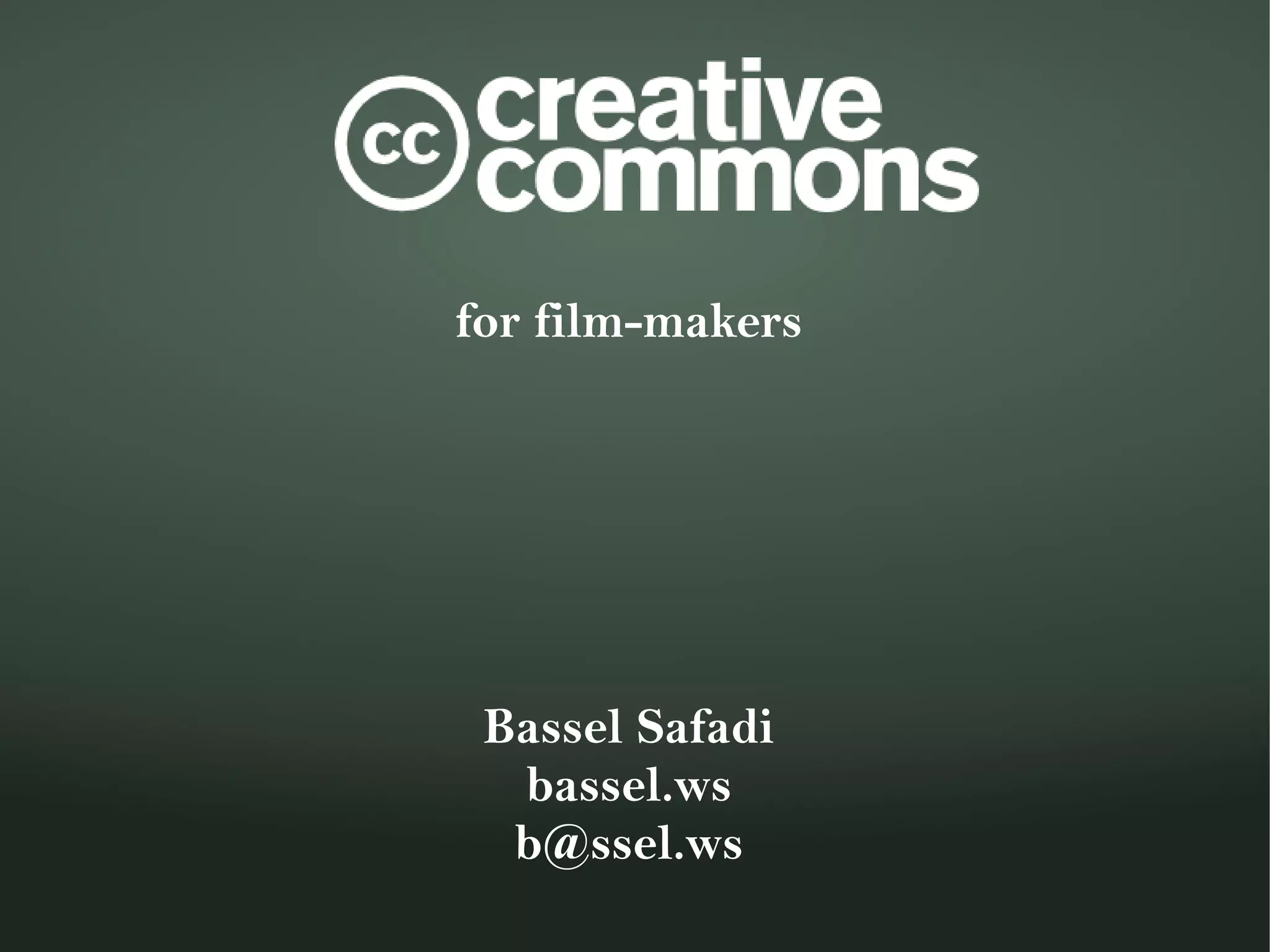 Creative Commons for film makers workshop | PDF