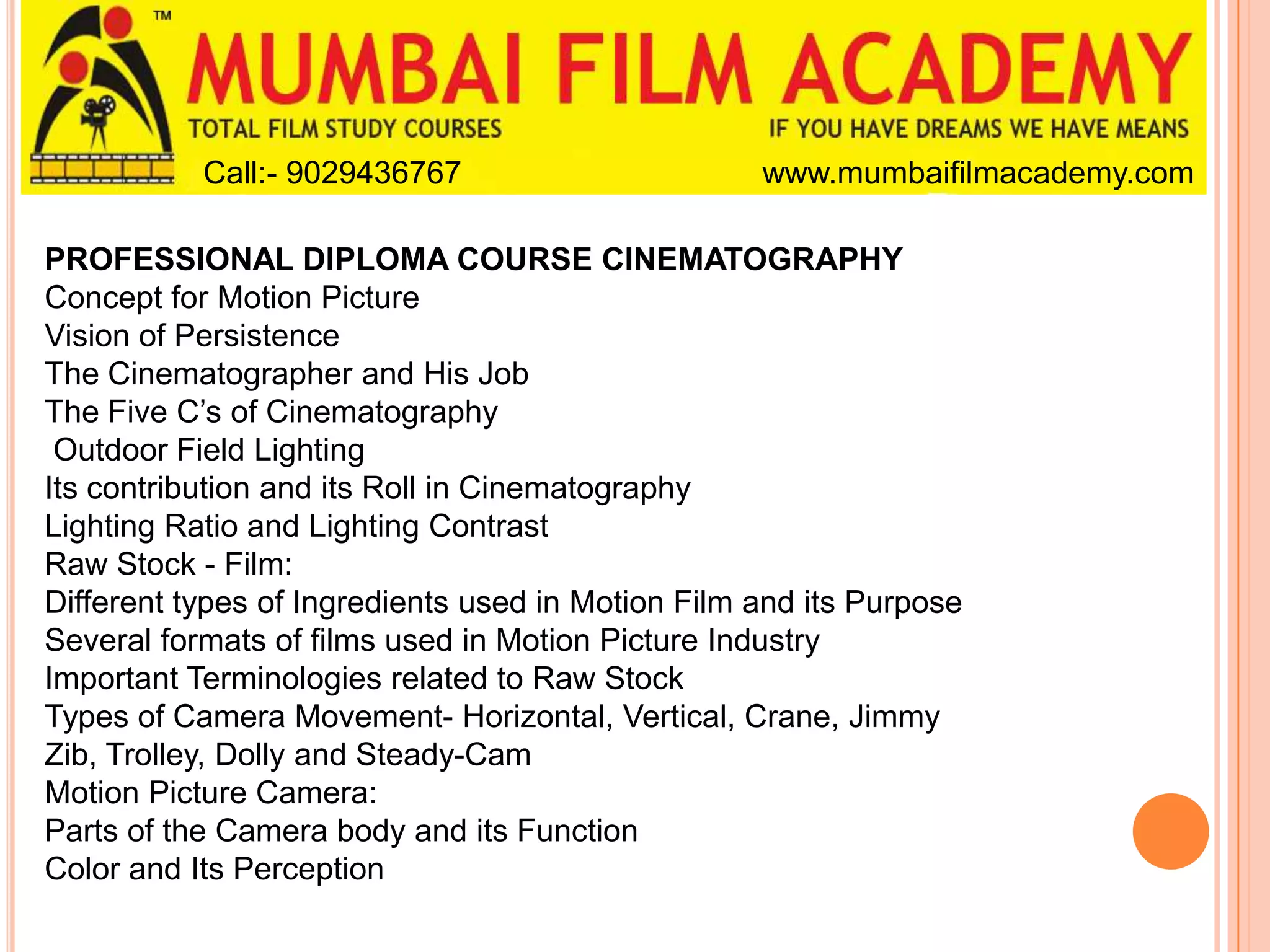Cinematography courses in mumbai | PPTX