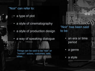 Film noir presentation | PPTX