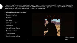 Opening sequence - Codes and Conventions | PPT