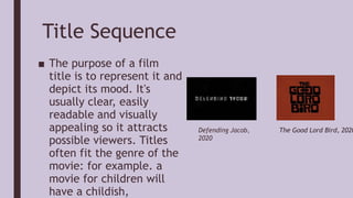 Film opening sequence - Andjela Rodic .pptx