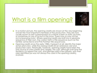 Film openings research | PPT