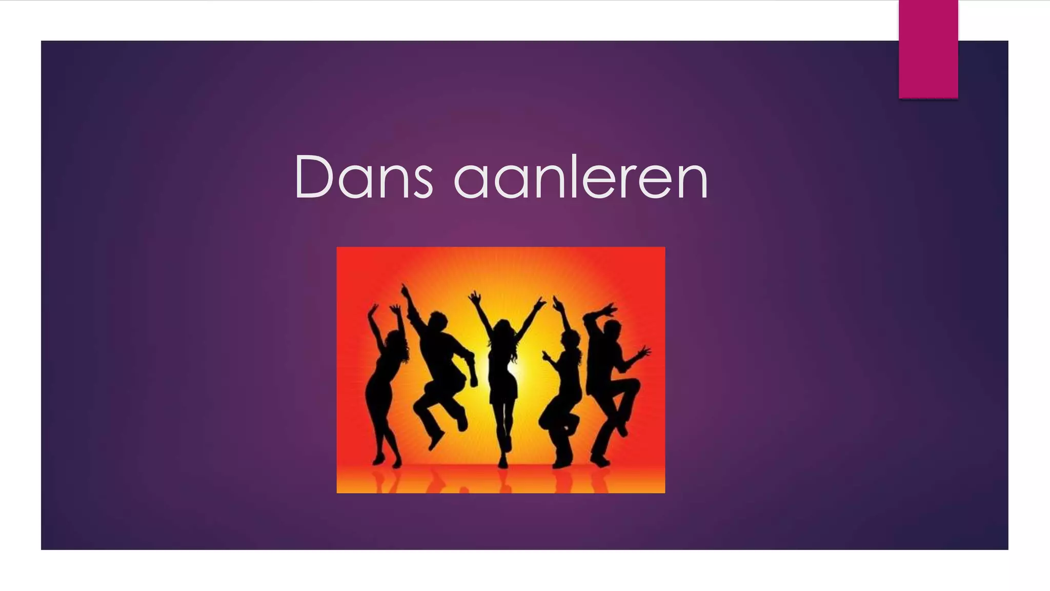 Dans aanleren | PPTX