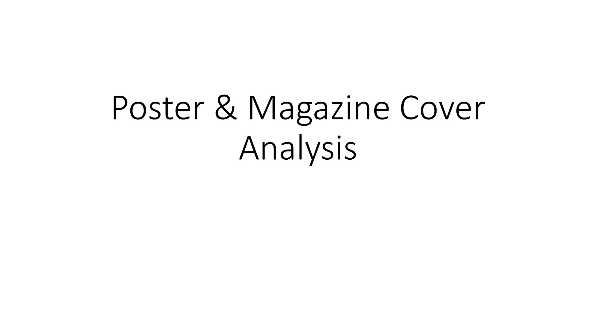 Film Poster and Magazine Cover Analysis | PPTX