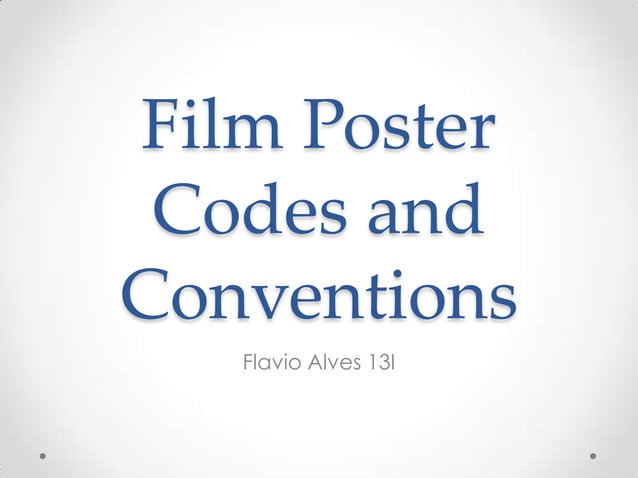 Film Poster Codes and Conventions | PPT