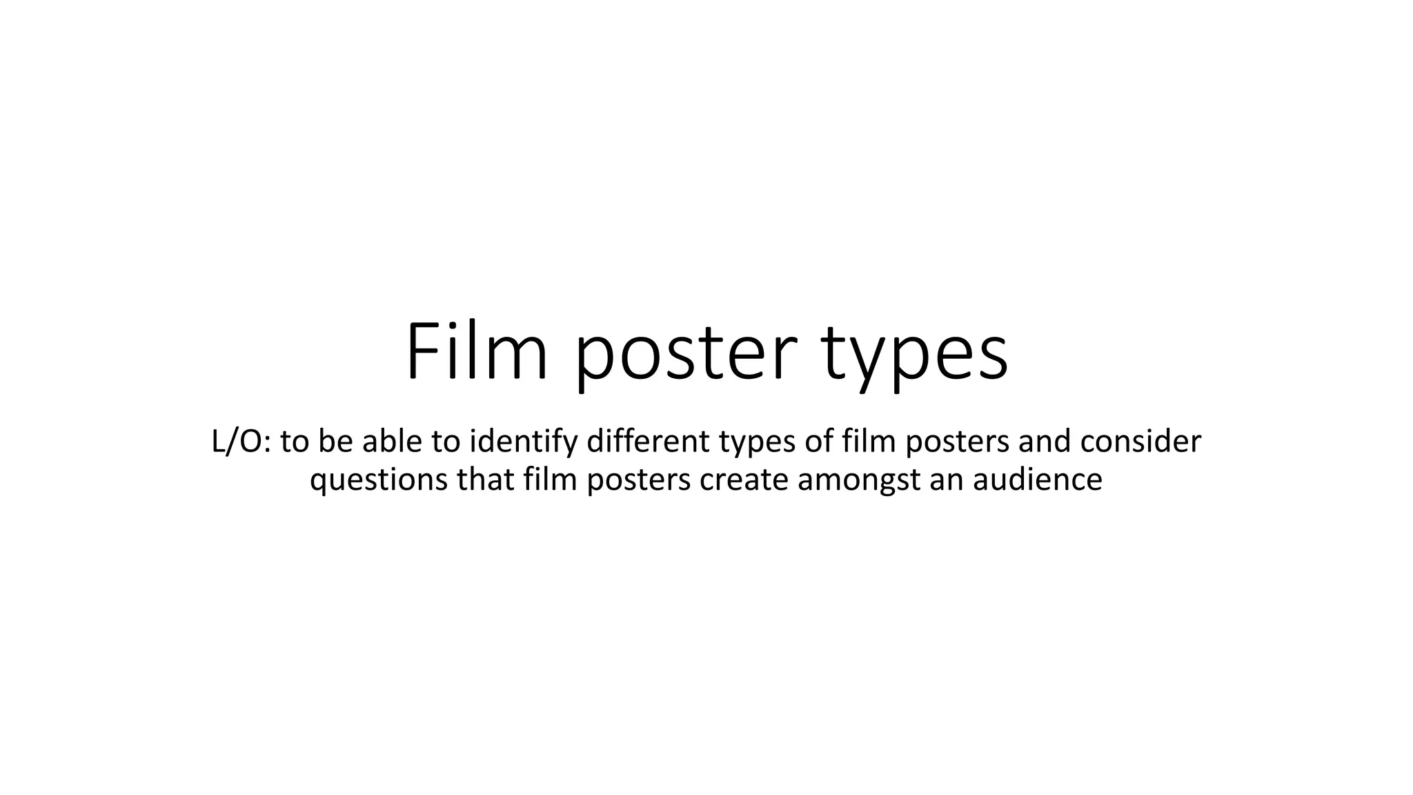 Film poster types | PPTX