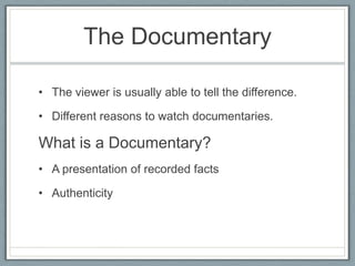 Filmpresentation Style and Documentary | PPTX