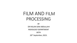 FILM PROCESSING.pptx