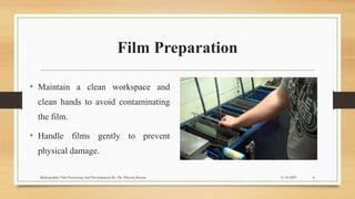 FILM PROCESSING AND DEVELOPMENT.pptx