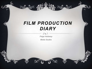 Film production diary | PPTX