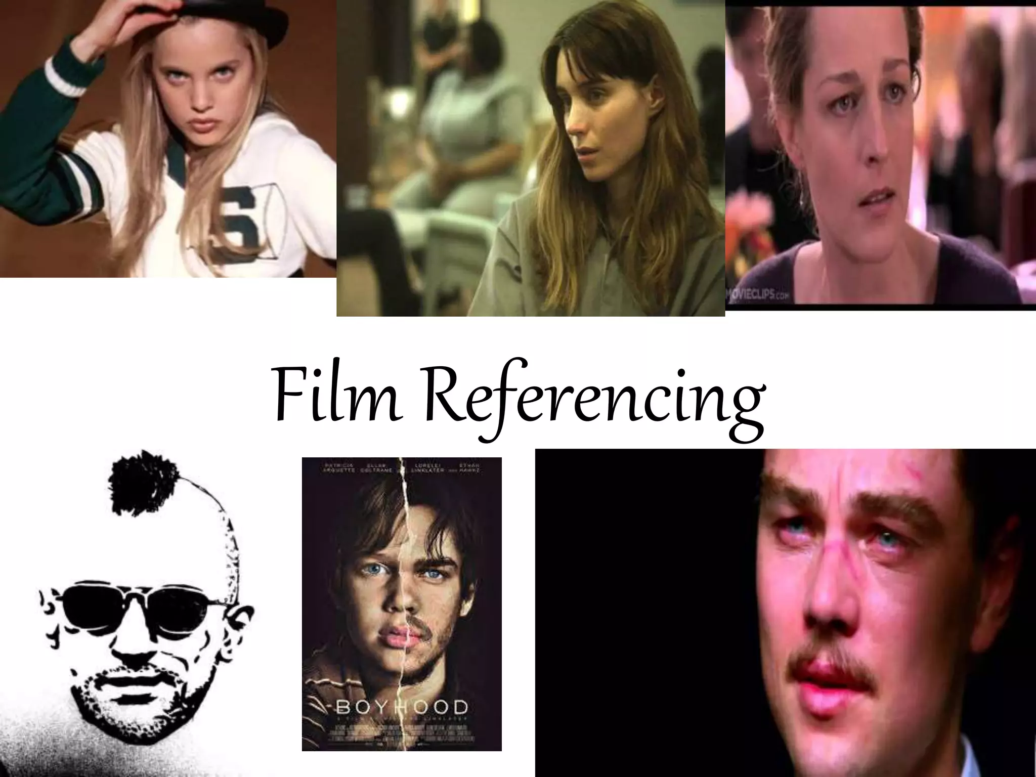Film referencing a2 | PPTX | Movies | Entertainment