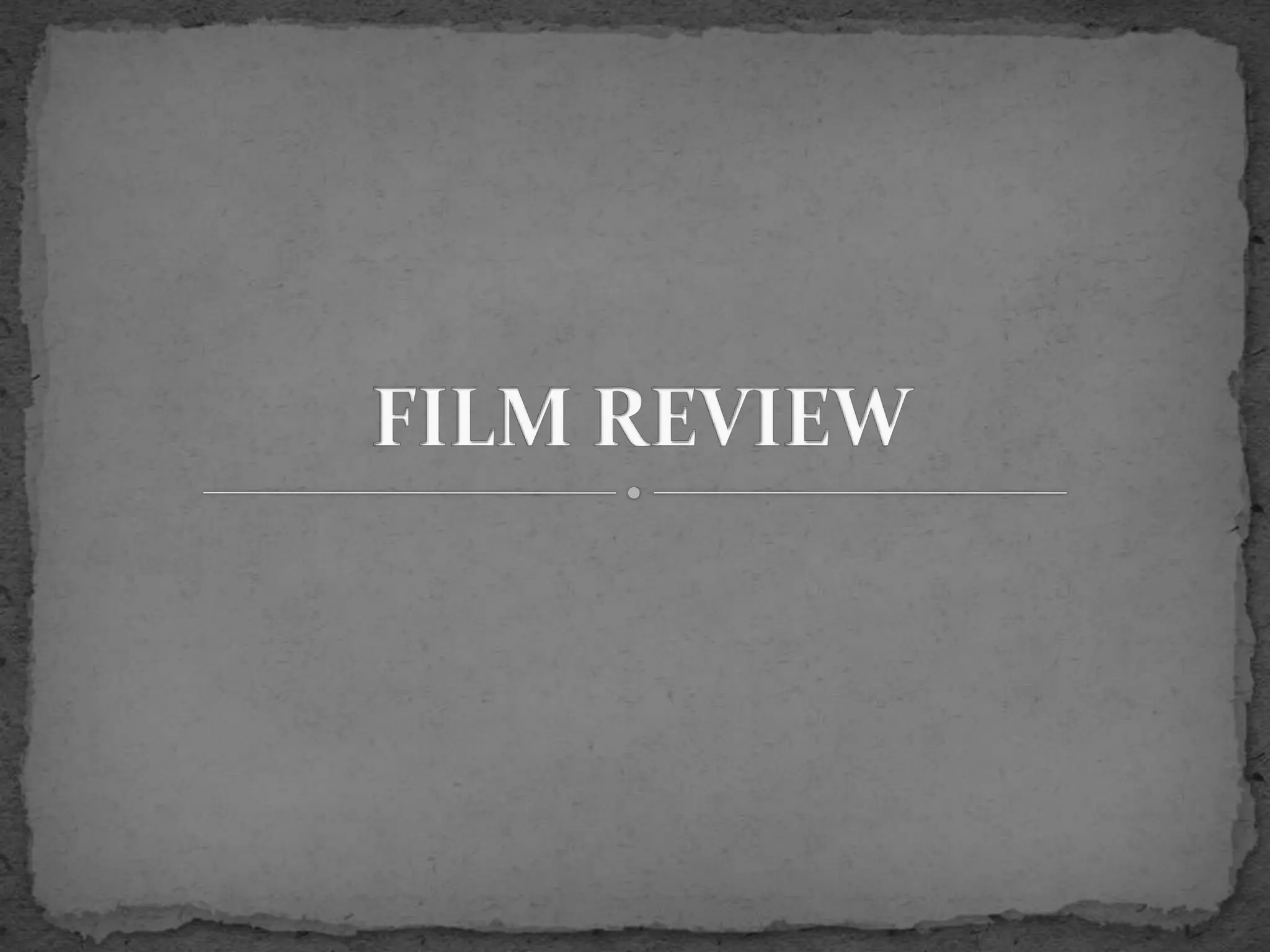 Film review | PPTX