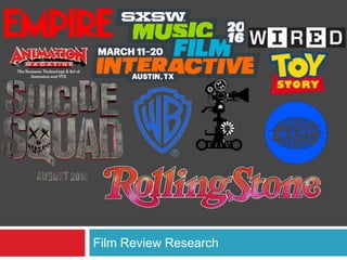 Film Review Research | PPTX | Screenwriting | Content Production