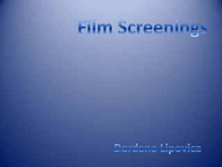 Film screenings | PPTX