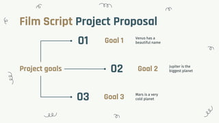 Film Script Project Proposal Infographics by Slidesgo.pptx