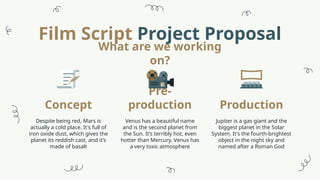 Film Script Project Proposal Infographics by Slidesgo.pptx