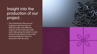 Film show pre-production powerpoint for site | PPT