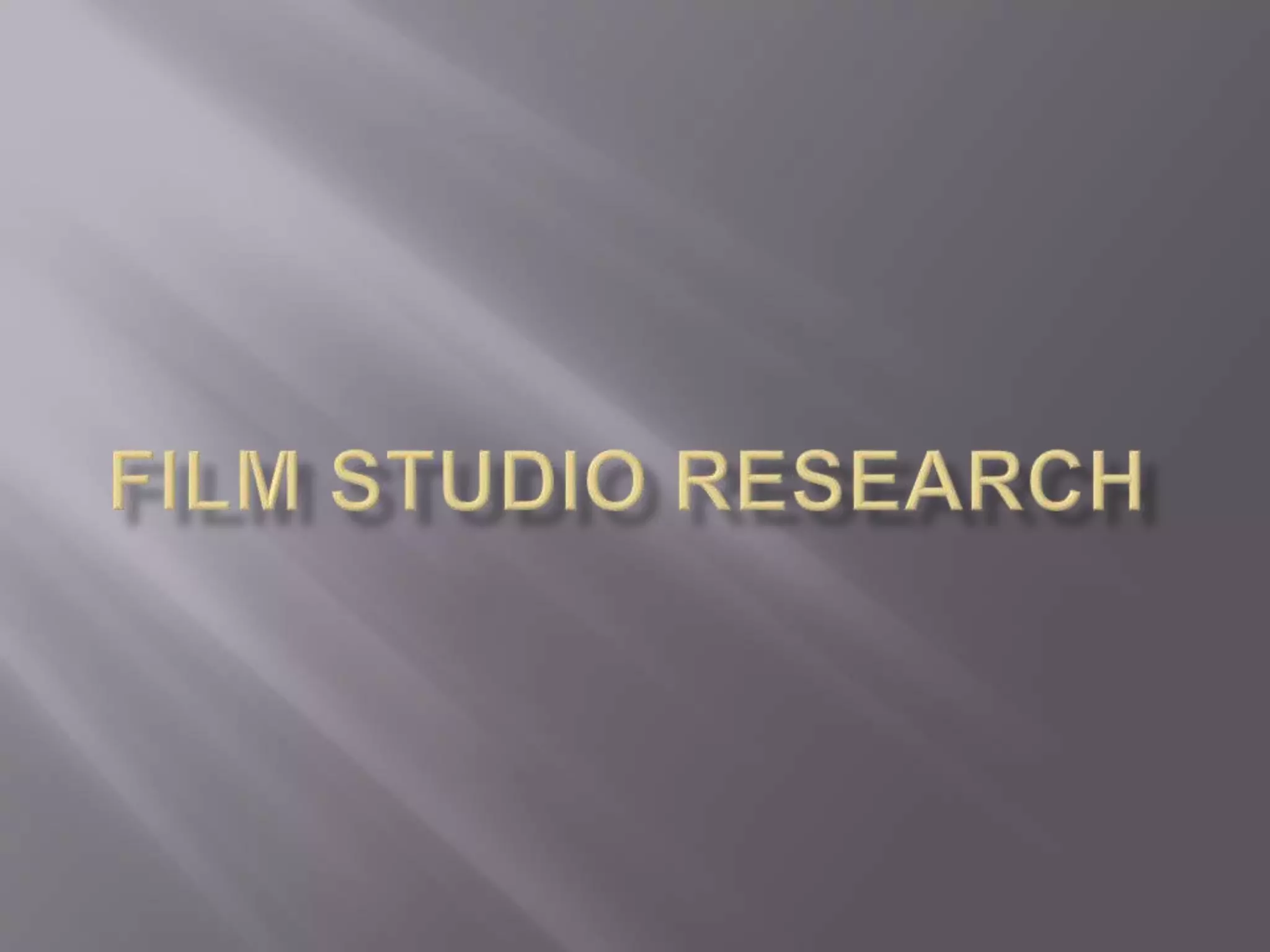 Film studio research | PPTX