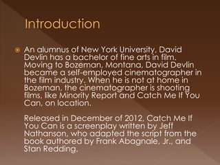 Film Summary - Catch Me If You Can | PPTX