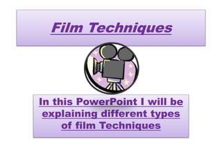Film techniques | PPT