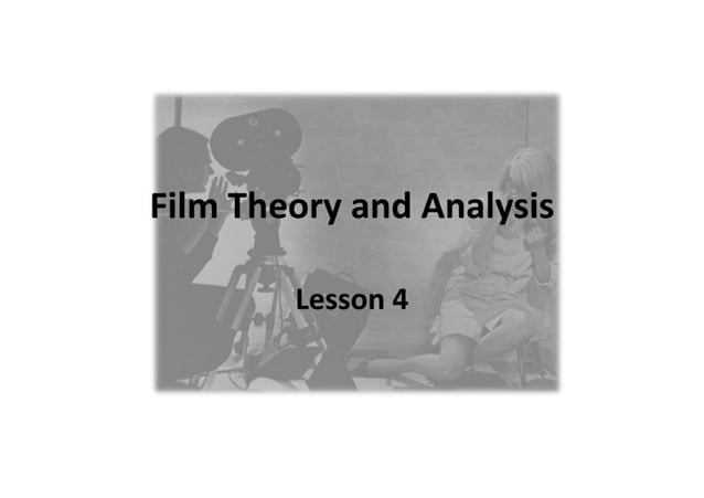 Film Theory And Analysis | PDF