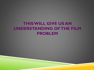 Film theory film form group 4 complete | PPT