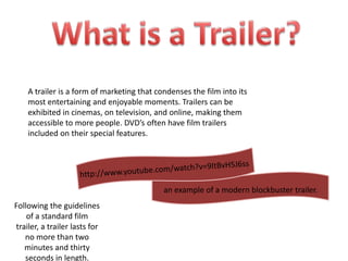 A Study Into Film Trailers - Media Studies | PPTX