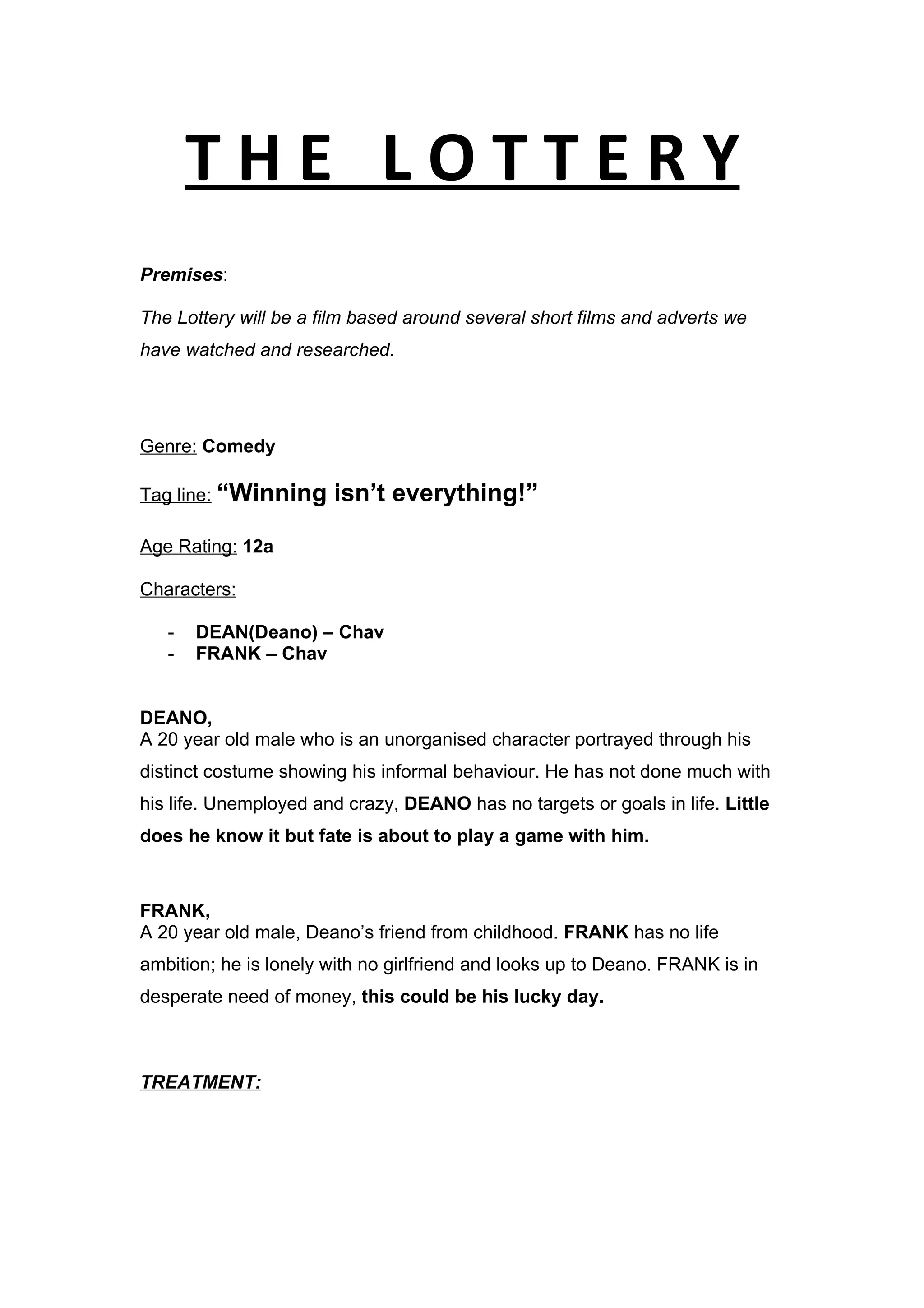 Film treatment draft 3 | DOC | Lotteries and Scratchcards | Shopping