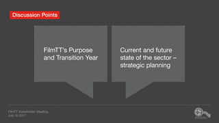 FilmTT Stakeholder Meeting | PPT