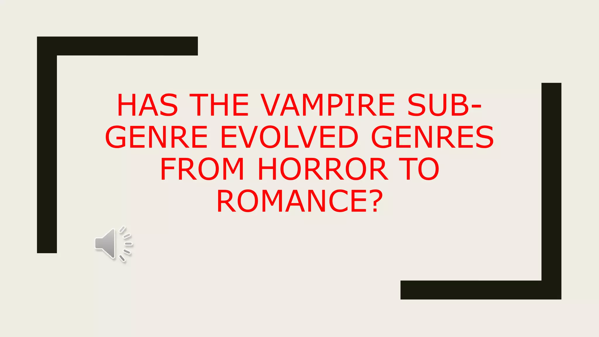 Film vampire presentation | PPTX