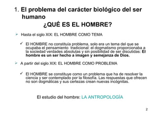 Filosofía 1º tema 4 dimensión biológica del ser humano | PPT