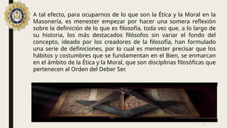 FILOSOFÍA MASONICA Y ETICA MORAL EN LA MASONERIA DEL PERU | PPTX