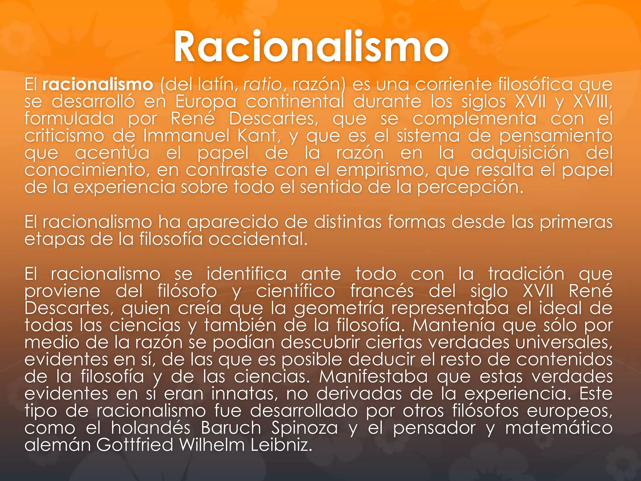 El Racionalismo, René Descartes y otros. Filosofía moderna 1. | PPTX