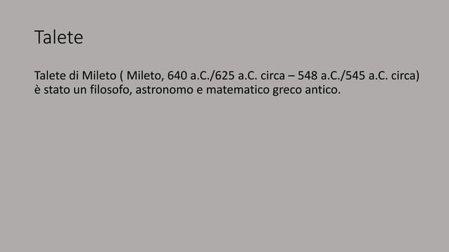 Filosofia: spiegazione rapida di Talete, Anassimandro e Anassimene | PPTX